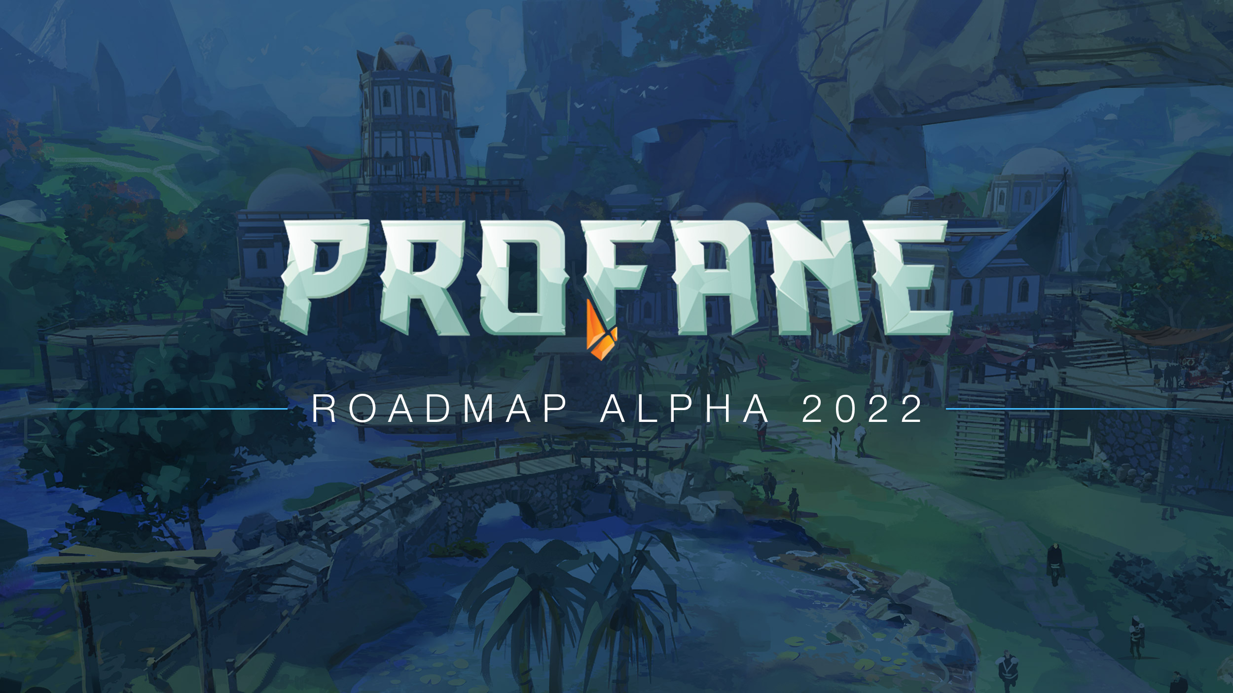 Profane MMORPg - Alpha Roadmap 2023